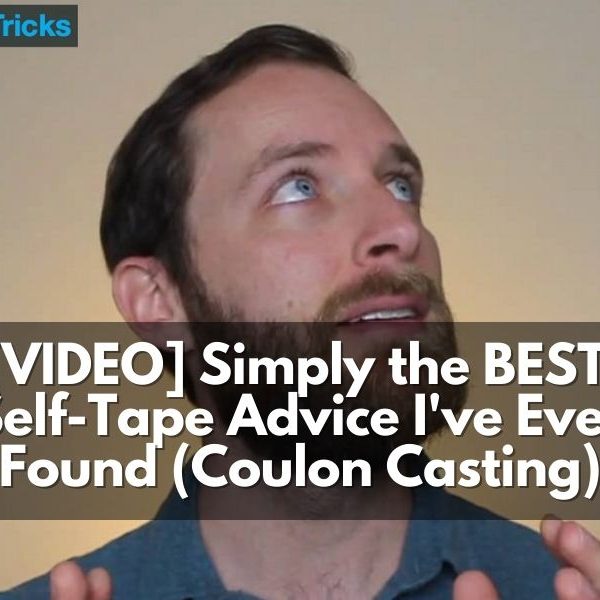 What is a Self-Tape Audition? (And how do you do one?) | My Actor Guide