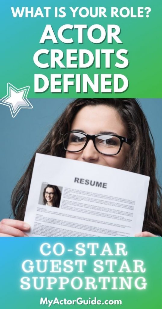 Actor Credits Defined: What is Your Role? My Actor Guide